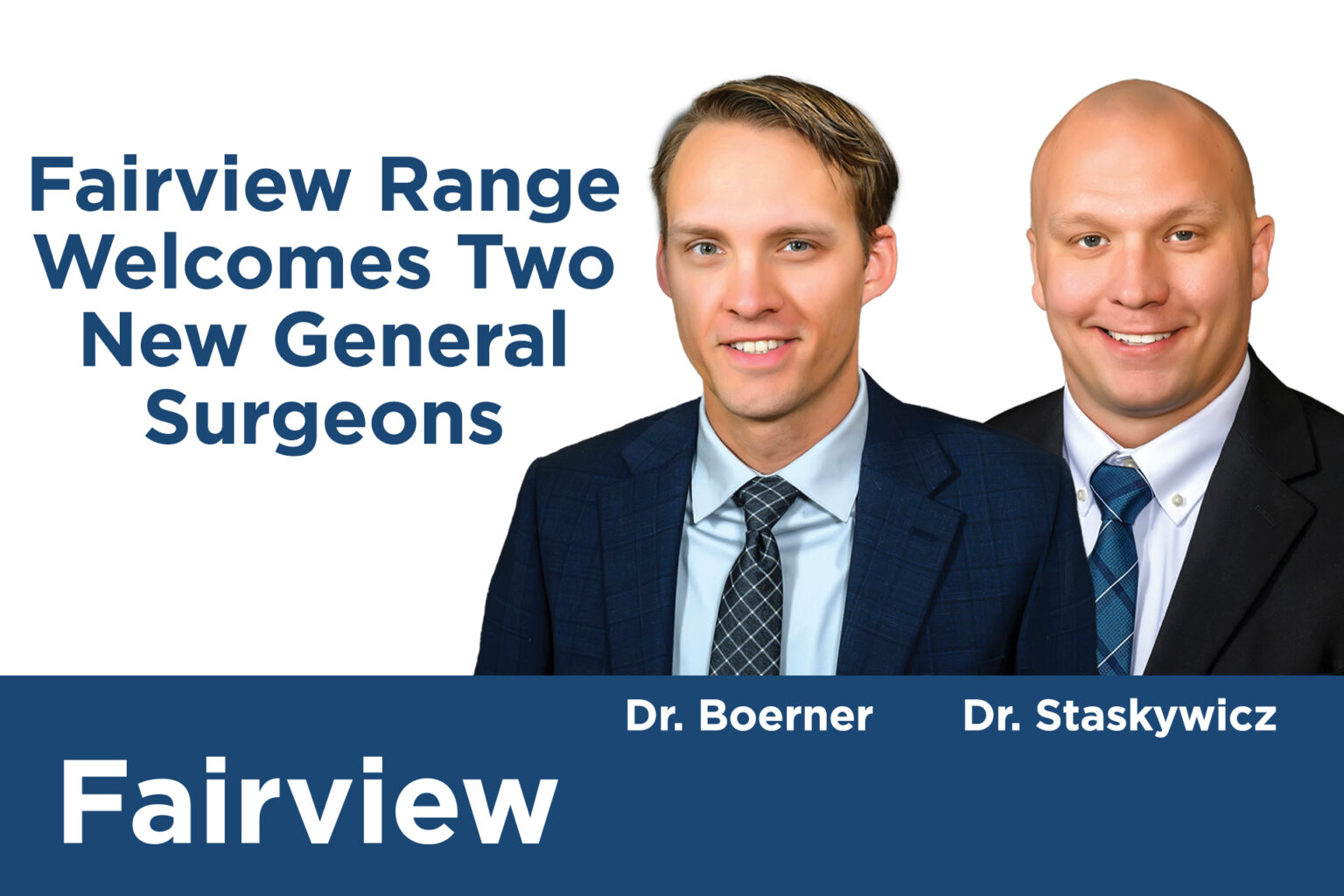 Fairview Range Welcomes Two New General Surgeons - Fairview Range Blog
